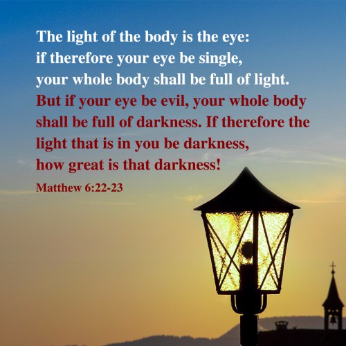 Bible Verse Image Matthew 6 22 23